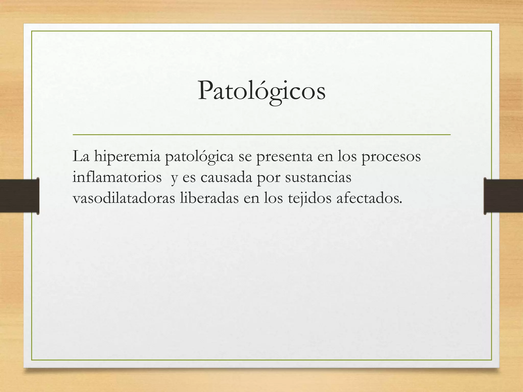 Hiperemia | PPTX | Blood Disorders | Diseases and Conditions