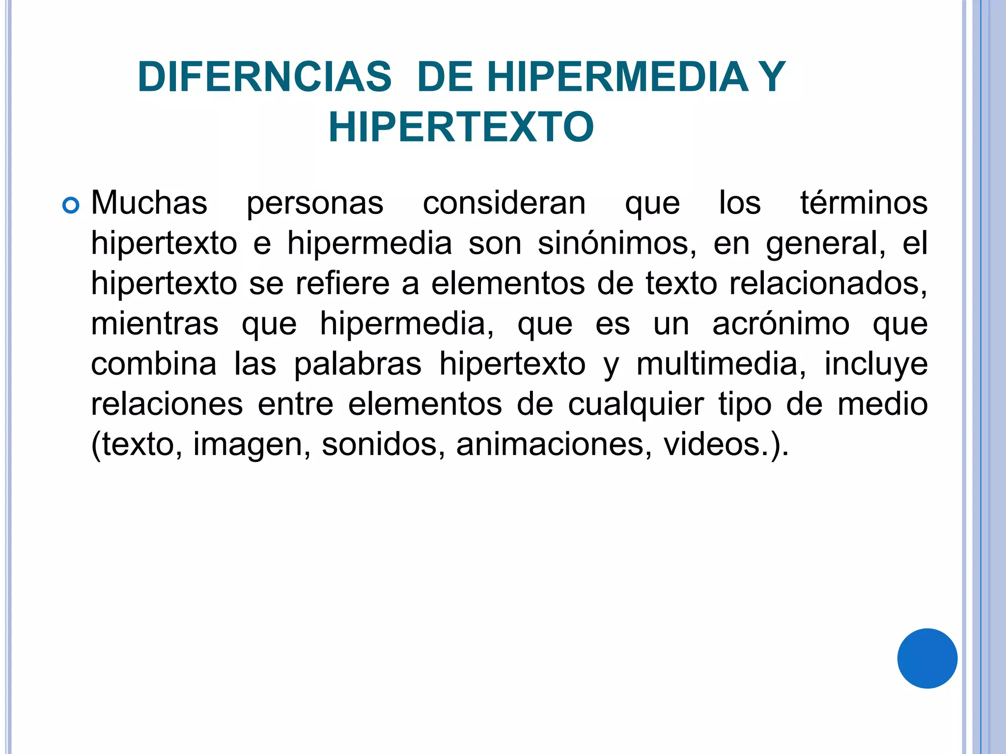 Hipermedia y hipertexto | PPT