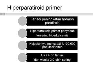Hiperparatiroid, cushing’s disease dan krisis adrenal | PPTX