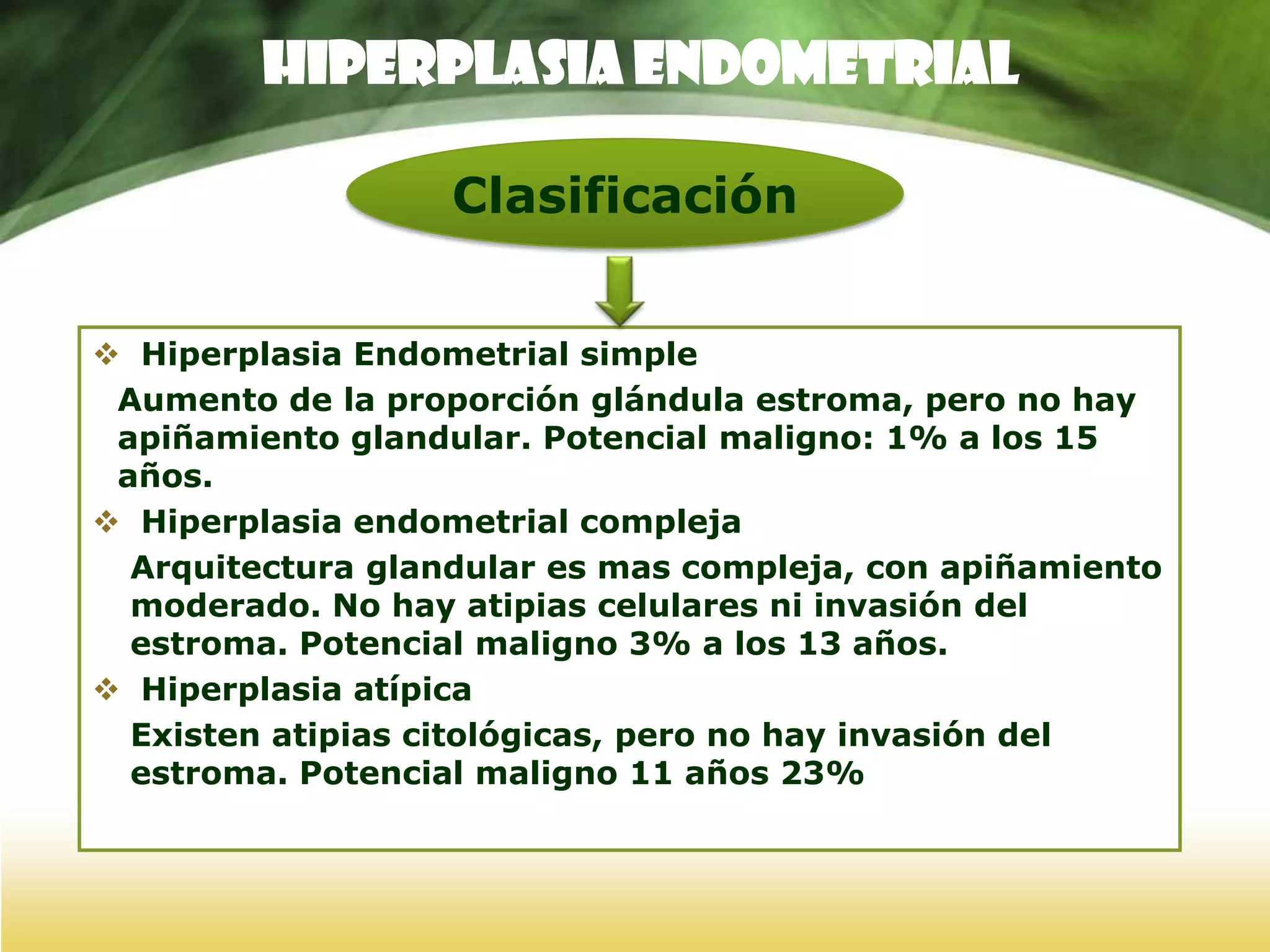 Hiperplasia endometrial | PPTX
