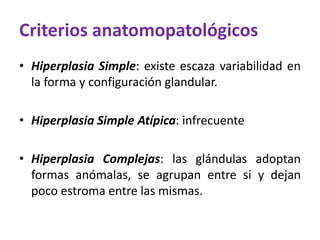Hiperplasia endometrial y cáncer de endometrio | PPTX