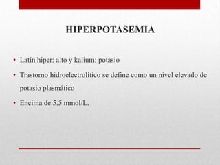 Hiperpotasemia | PPTX