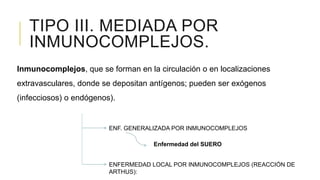 Reacciones de Hipersensibilidad (Gell & Coombs) | PPTX