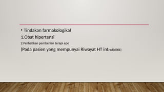 Hipertensi Intradialitik and medication for patient | PPTX