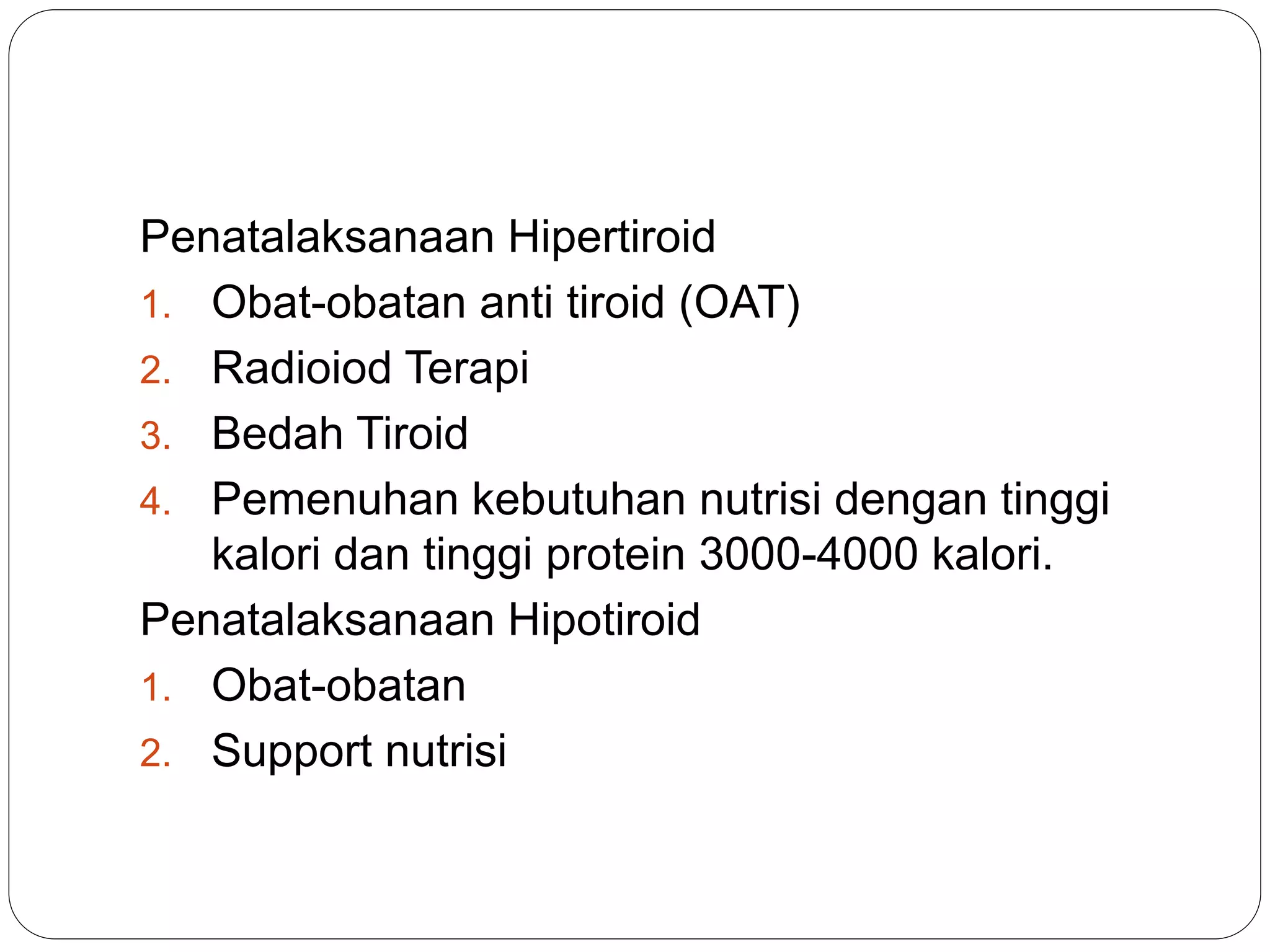 Hipertiroid dan Hipotiroid | PPTX