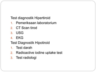 Hipertiroid dan Hipotiroid | PPTX