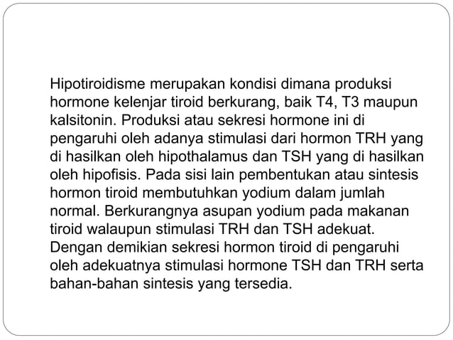 Hipertiroid dan Hipotiroid | PPTX