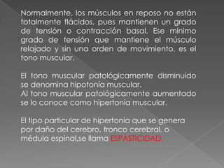 Hipertonia y espasticidad | PPTX