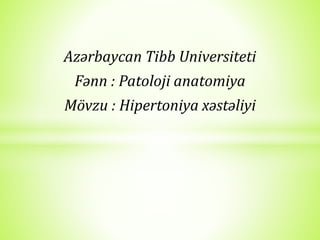 Hipertoniya xəstəliyi | PPTX