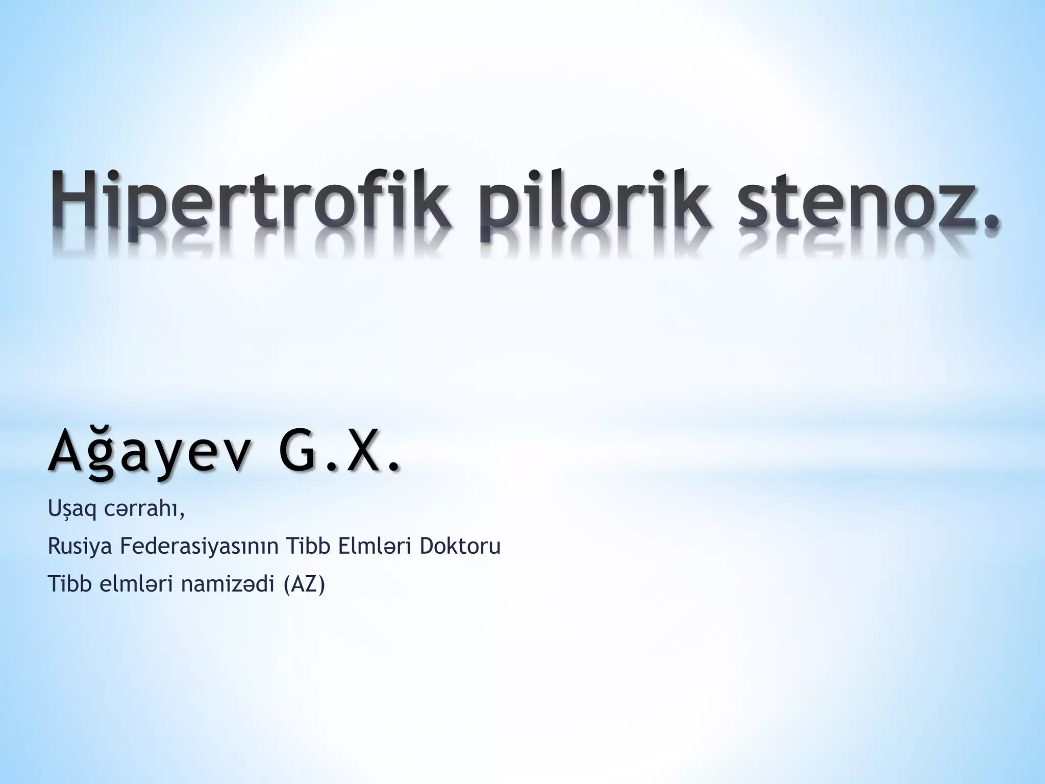 Hipertrofik pilorik stenoz | PPT