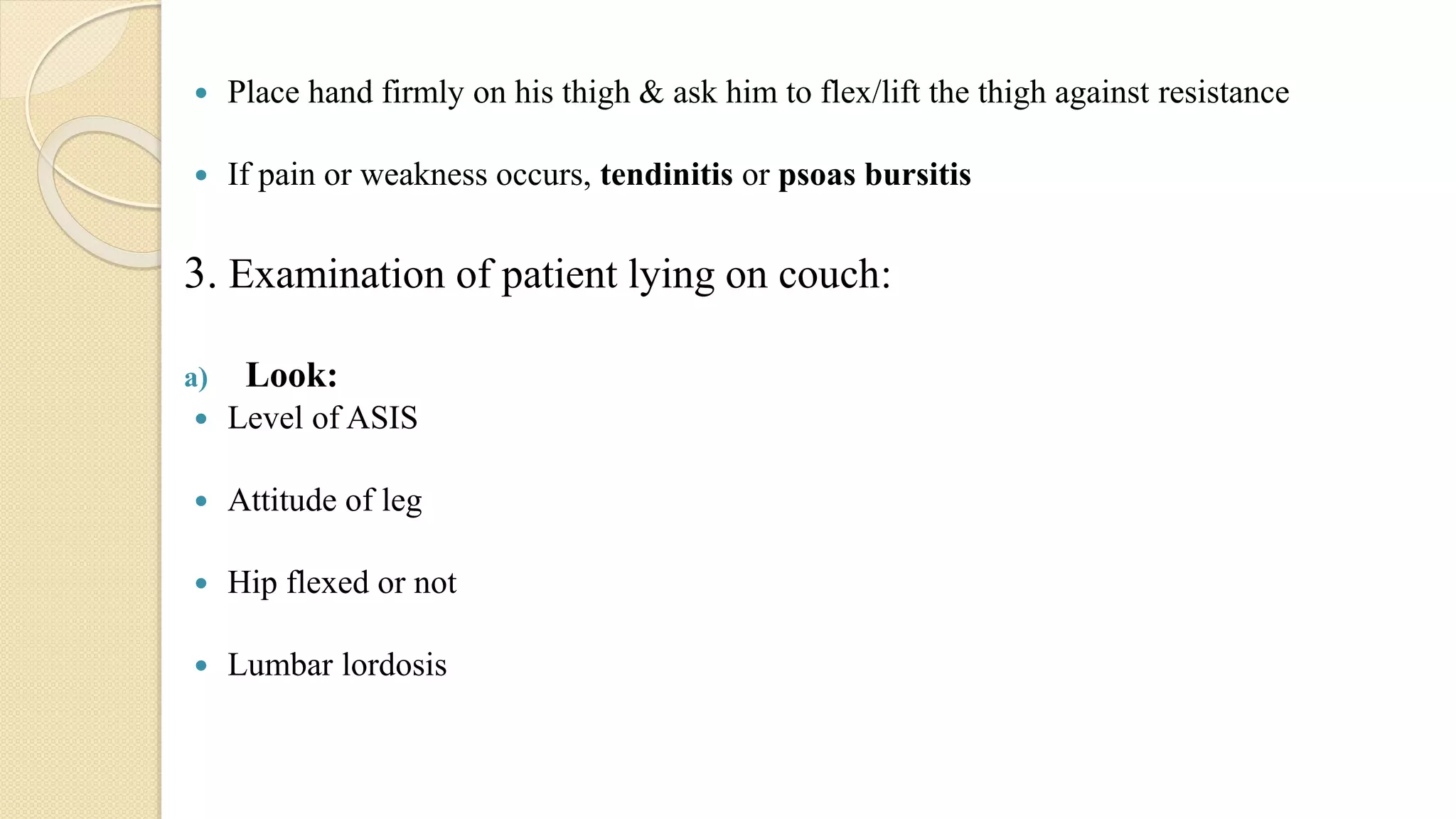 Hip examination | PPTX | Death, Injury, or Military Conflict | Sensitive Topics