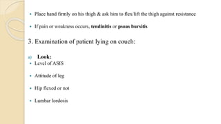 Hip examination | PPTX