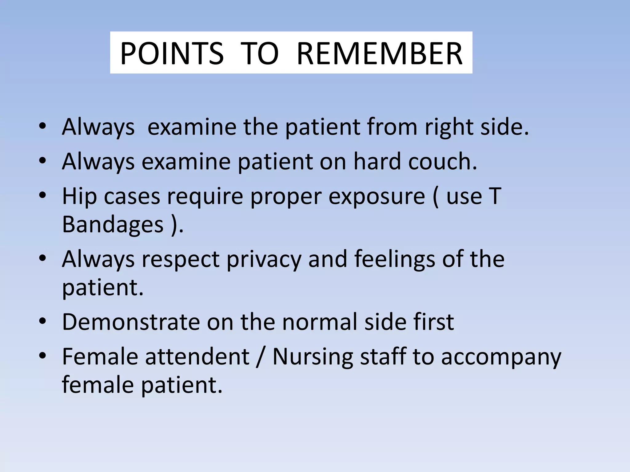 CLINICAL EXAMINATION OF HIP JOINT | PPTX