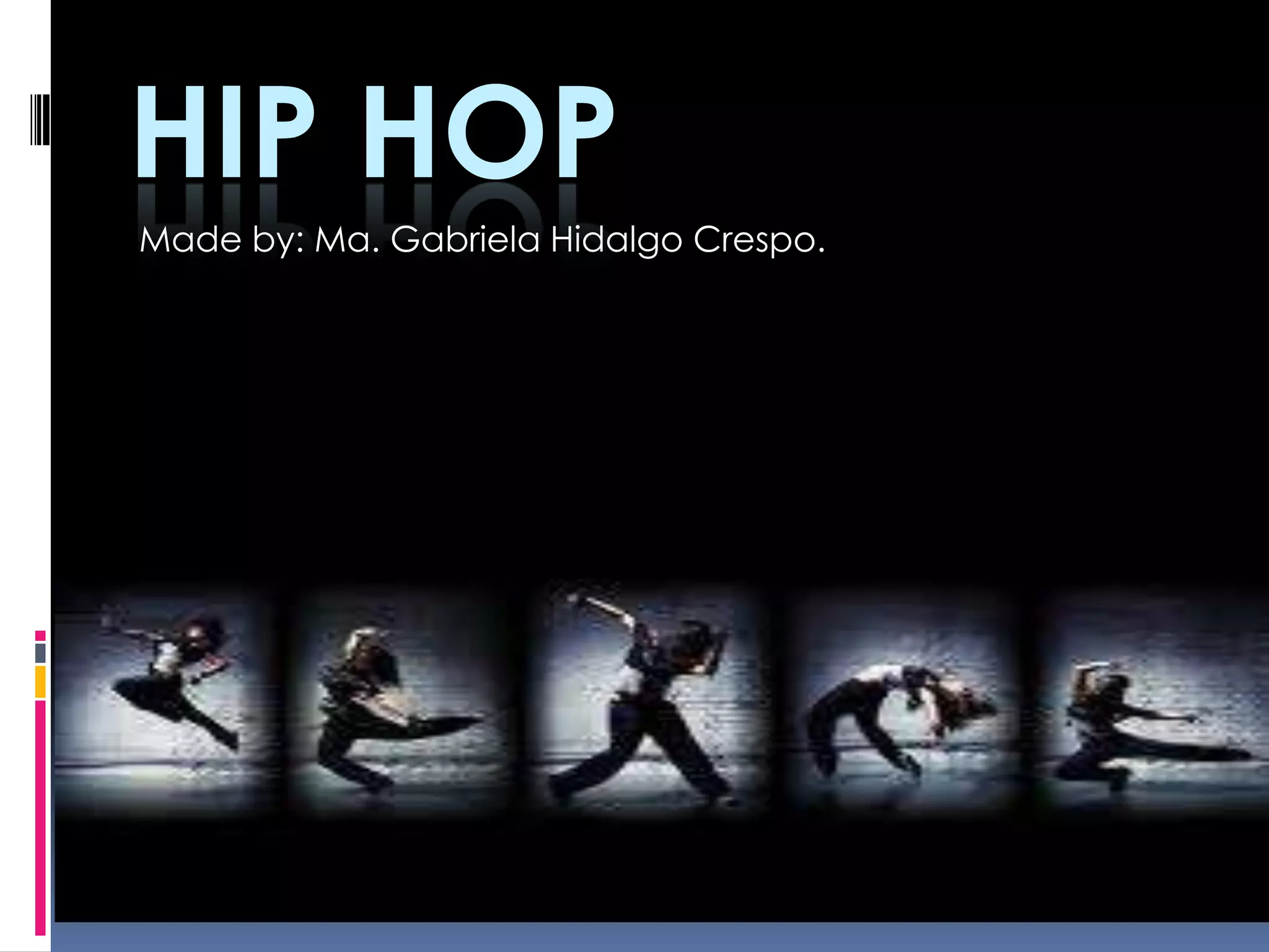 Hip hop | PPT