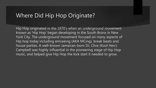 Hip hop | PPTX | Hip Hop Music | Music
