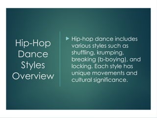 Hip_Hop_Dance_Presentation.presentation. | PPTX