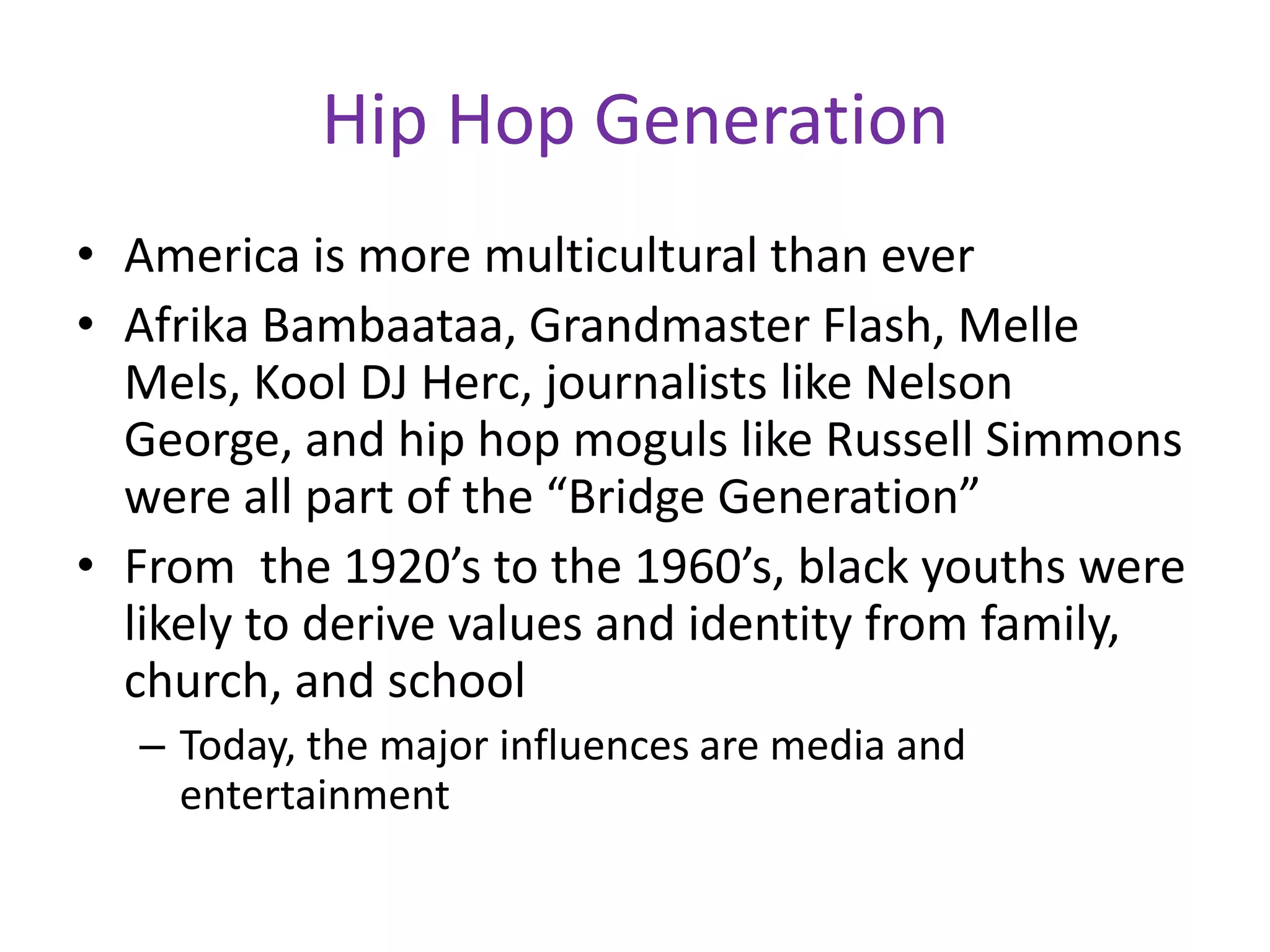 Hip hop generation slides | PPT