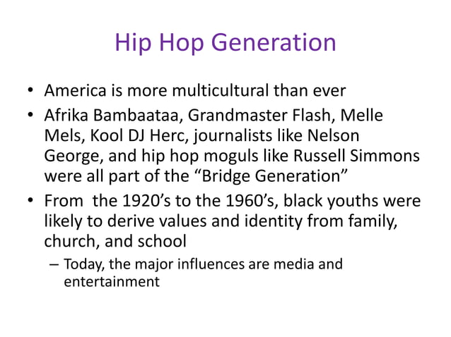 Hip hop generation slides | PPT