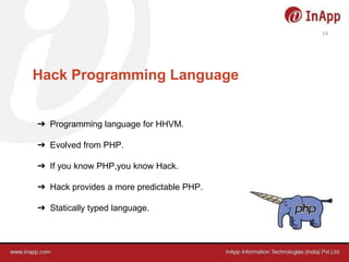 Hiphop - PHP | PPTX | Programming Languages | Computing