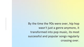 Hip Hop Songs In The 90s PPT - Hyper Harmony.pdf