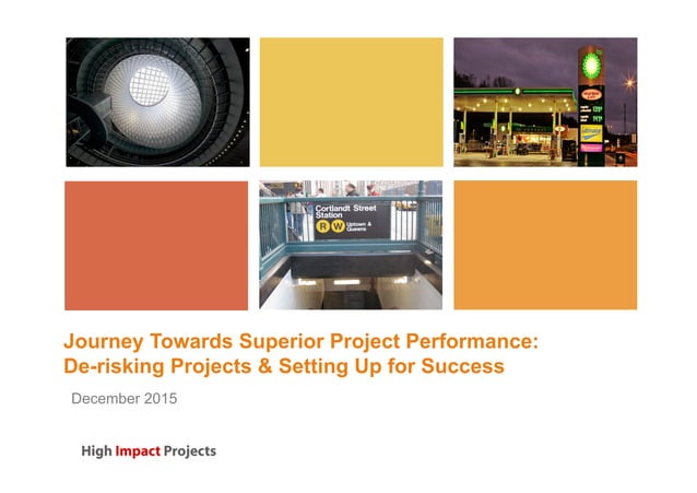 De-risking Projects and Setting up for High Performance Delivery | PPT ...