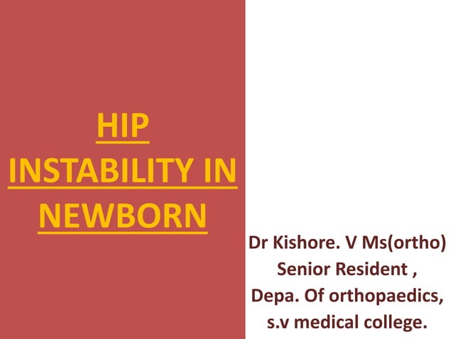 Hip instability in newborn ddh (ug) | PPT