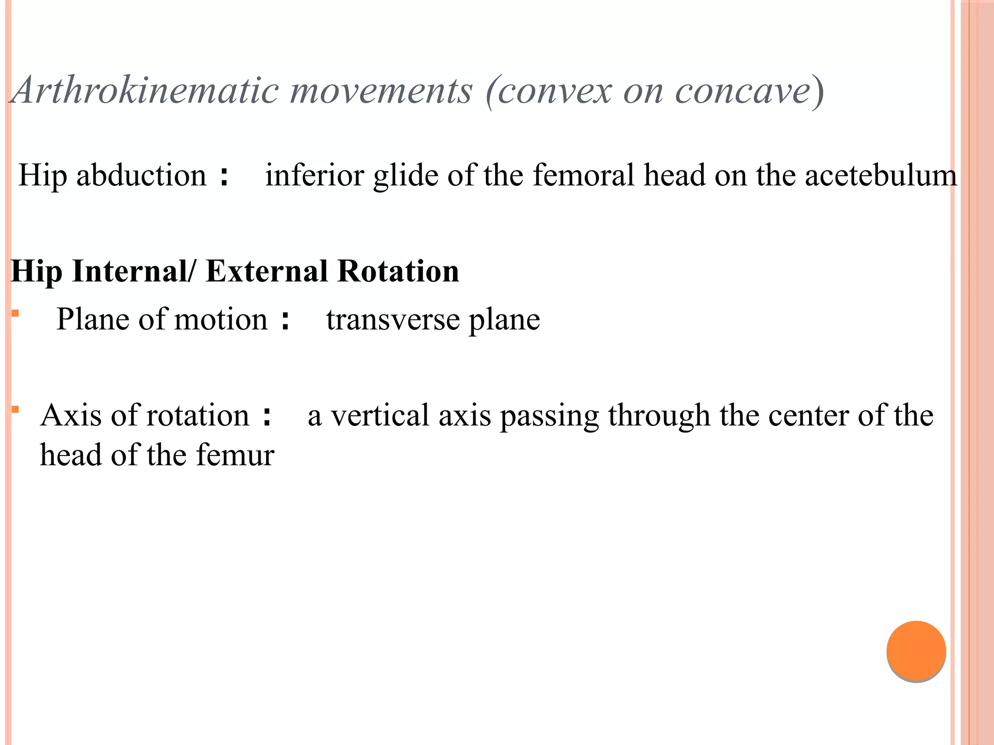 Hip joint biomechanics and pathomechanics | PDF