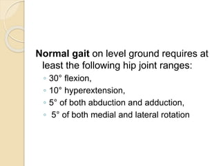 Hip joint biomecanics | PPTX