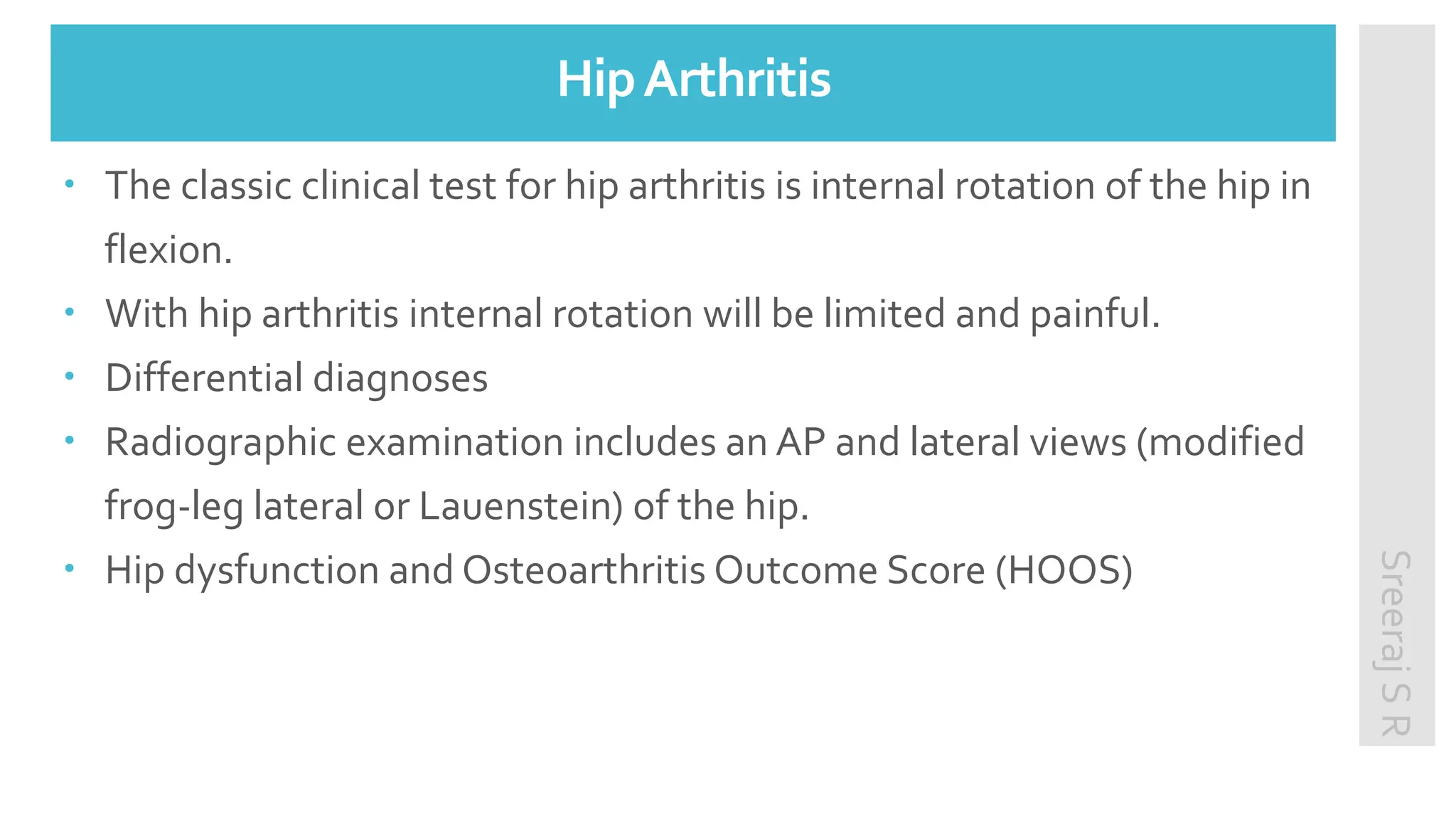 Hip Joint Mx by Physiotherapy SRS | PPTX