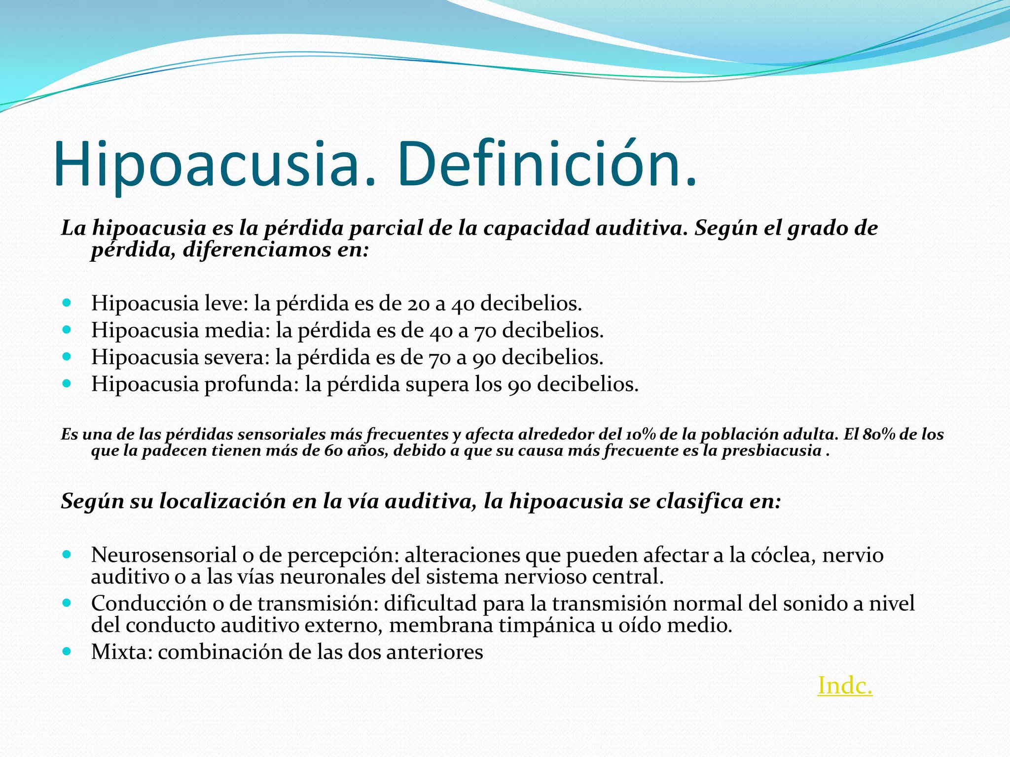Hipoacusia y sordoceguera | PPTX