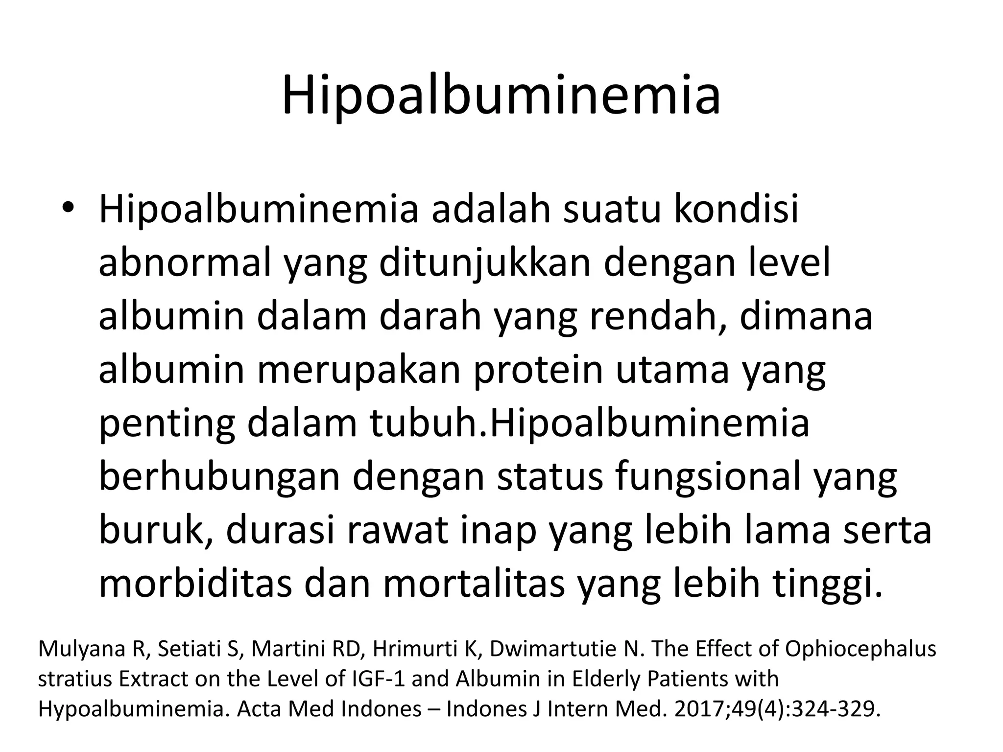 Hipoalbuminemia definisi ppt deni kurniawan | PPTX