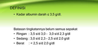 Hipoalbumin PPT(1).pptx