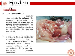 hipocalcemia, generalidades manejo guias | PPTX