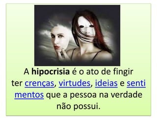 HIPOCRISIA | PPTX