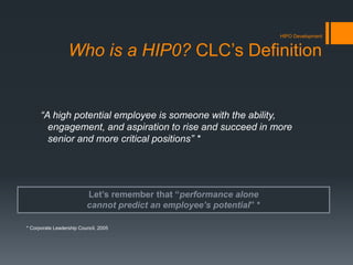 High Potential Talent: One Firm's Approach to HIPO Development | PDF