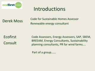 Derek Moss Ecofirst Code for Sustainable Homes | PPT