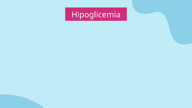 Hipoglicemia NEONATAL ..............pptx | Endocrine and Metabolic ...