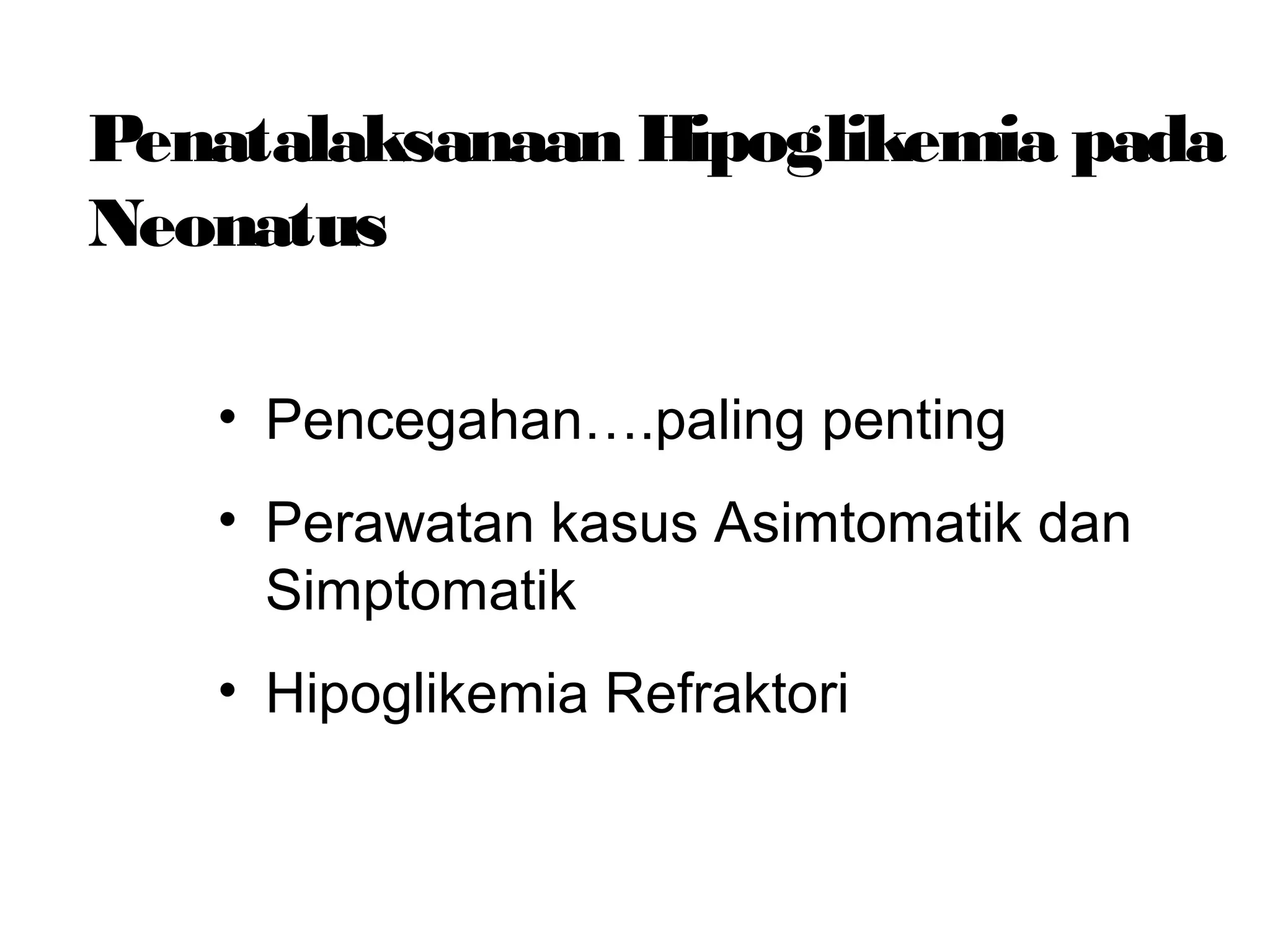 HIPOGLIKEMIA PADA ANAK | PPT
