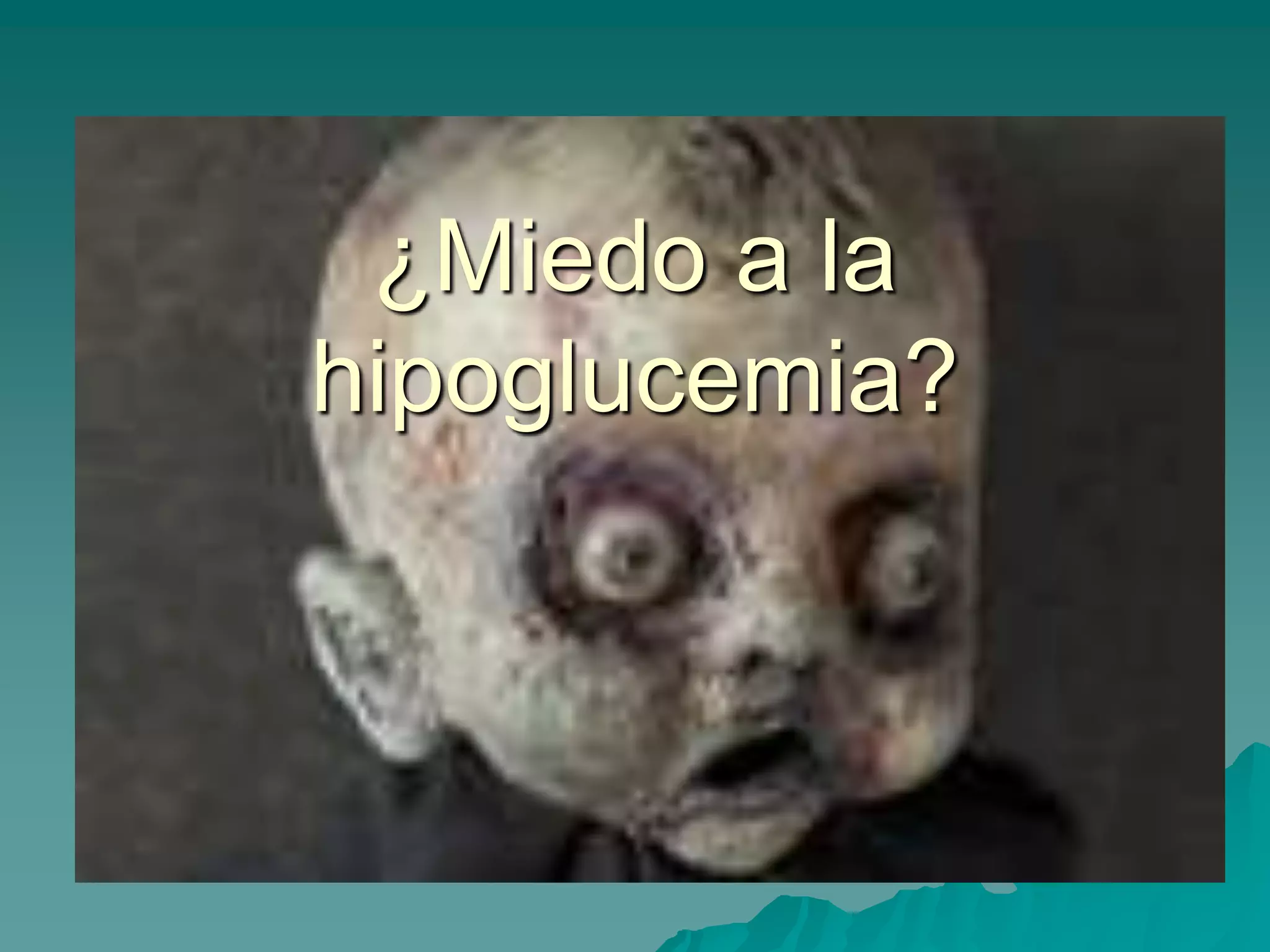 Hipoglucemia severa y riesgos de eventos vasculares | PPT