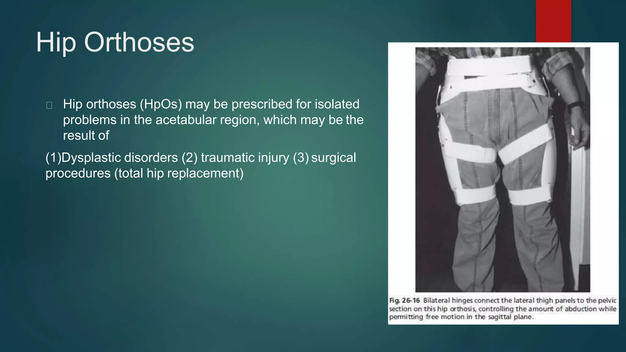 hip orthosis.pptx