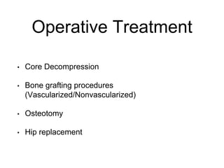 Avascular Necrosis of Hip | PPTX