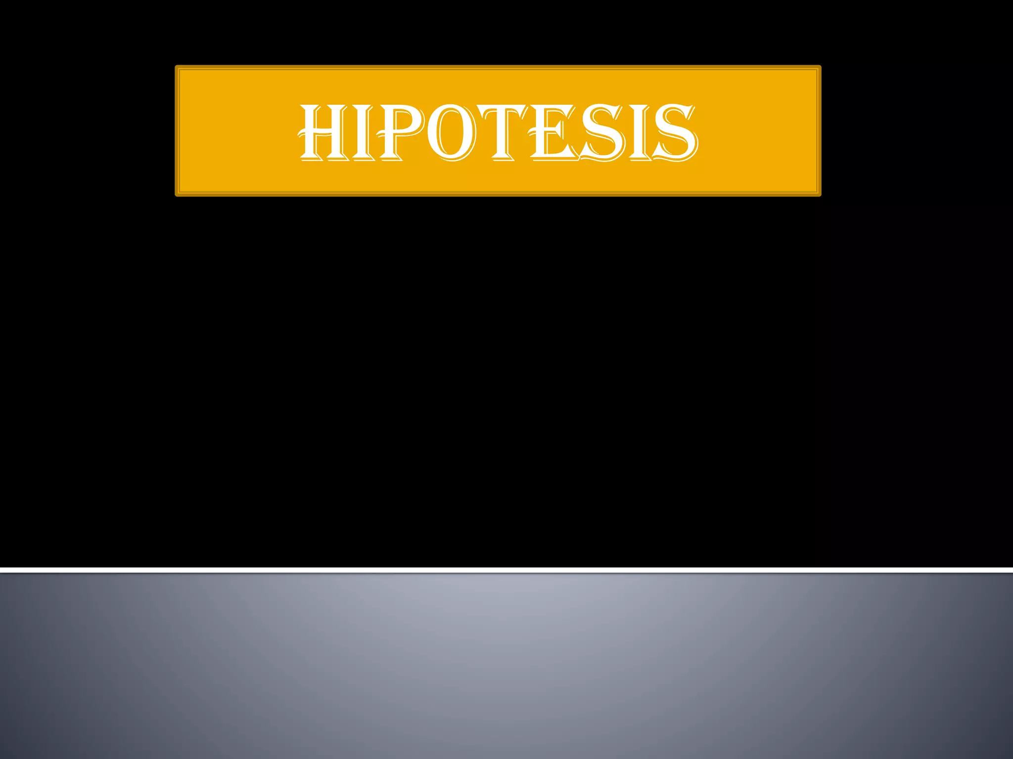 Hipotesis | PPTX