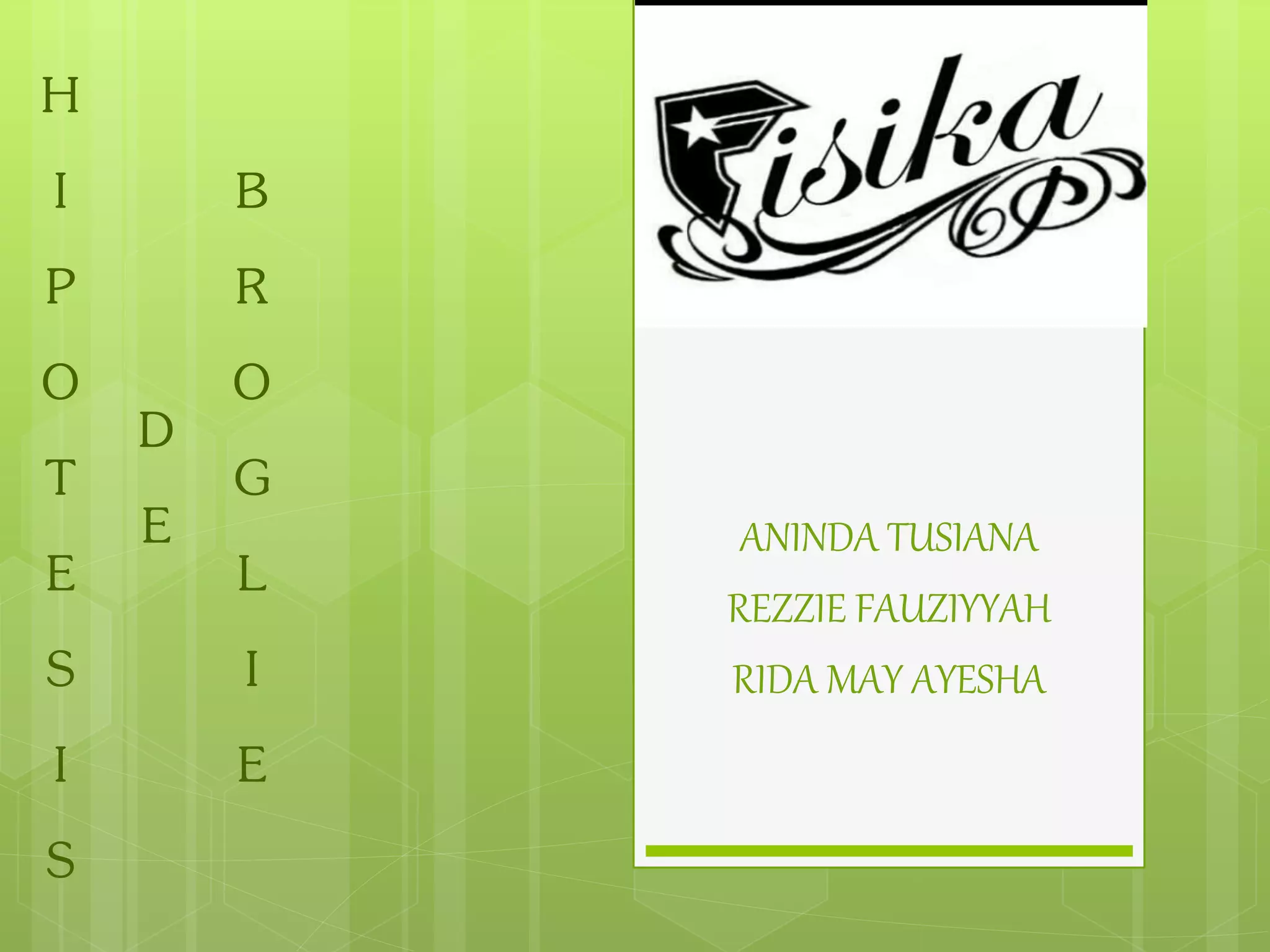 Hipotesis de broglie | PPTX