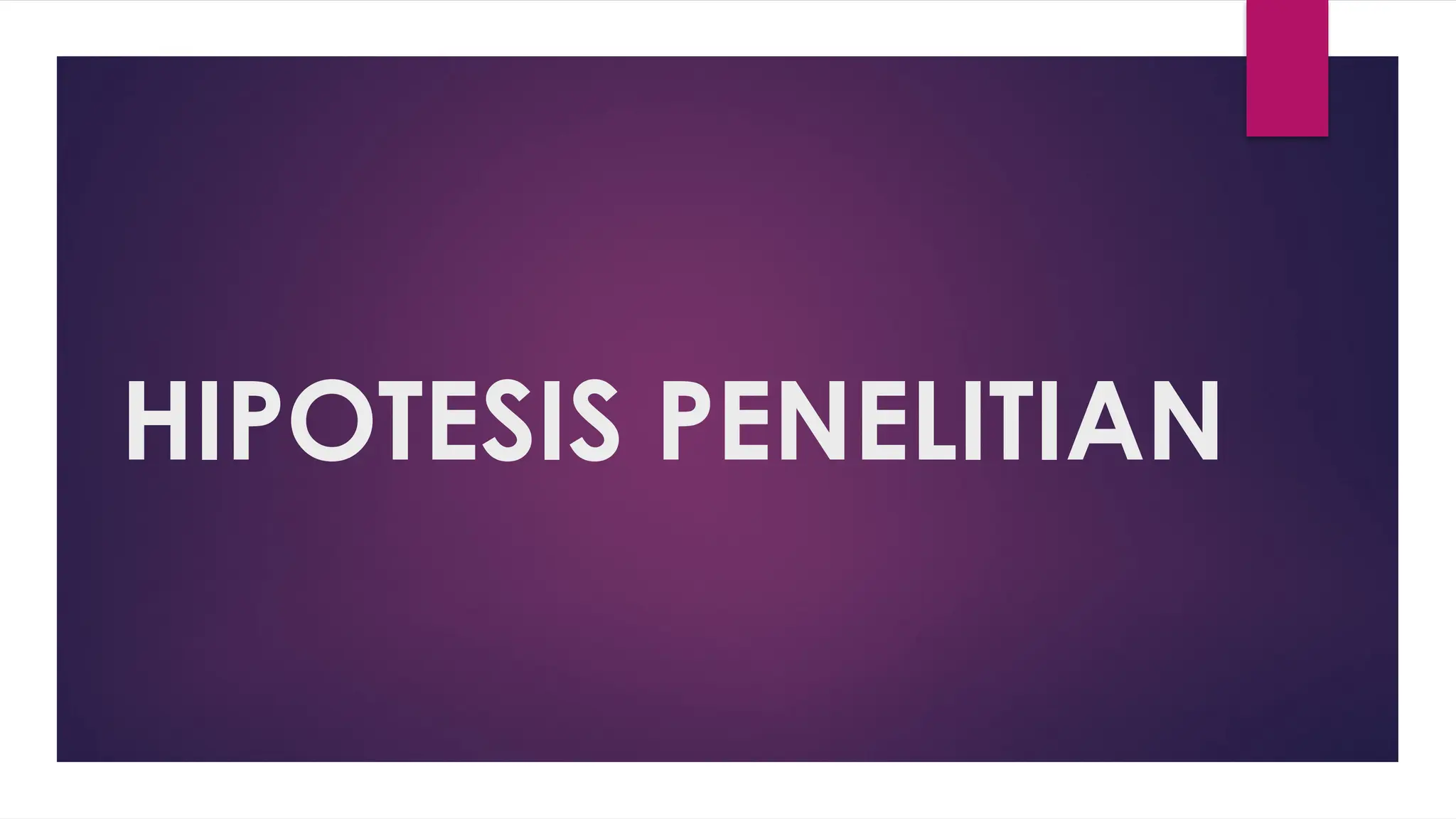 Hipotesis Penelitian Pptx
