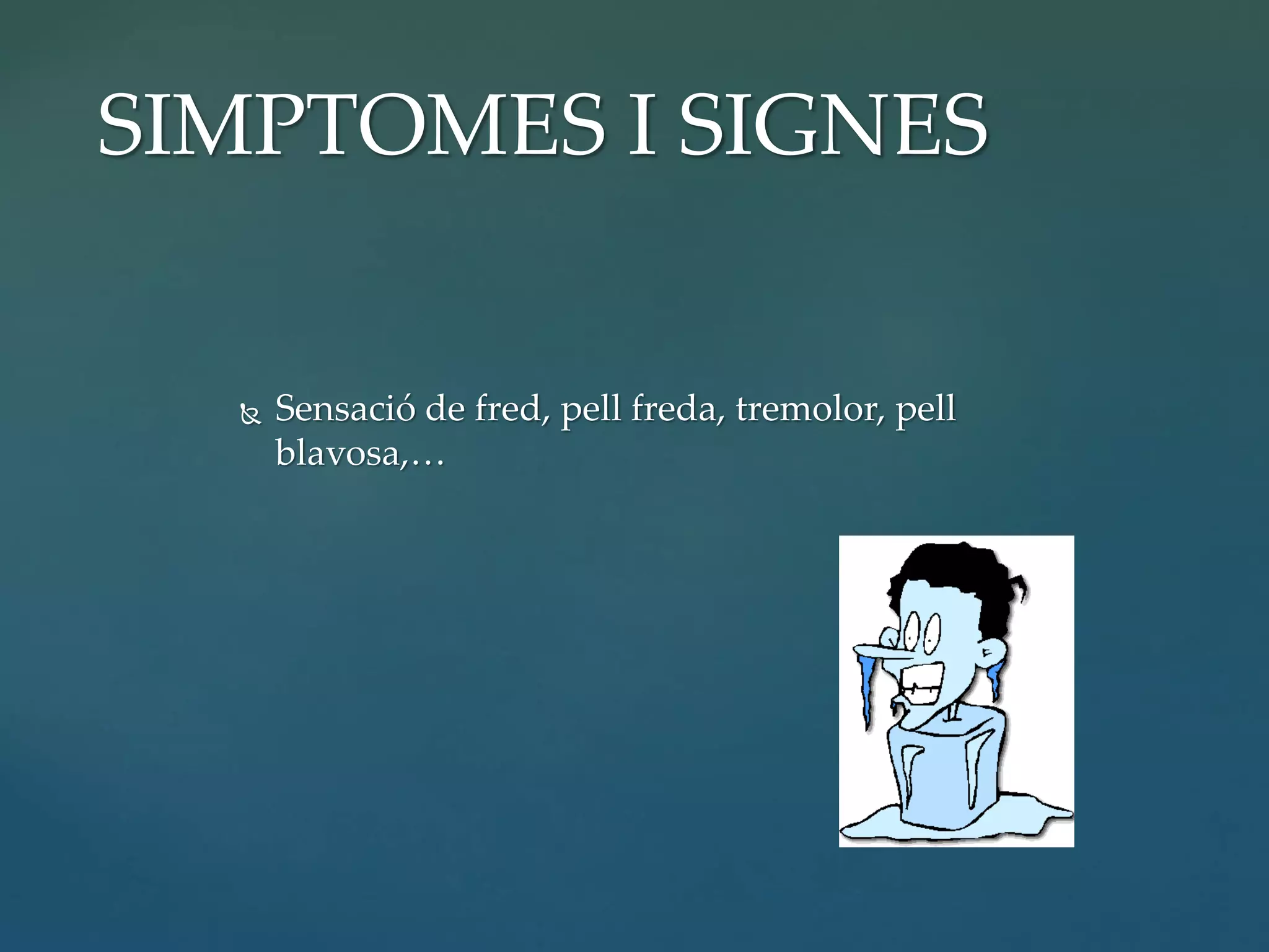 Hipotèrmia i congelacions | PPTX