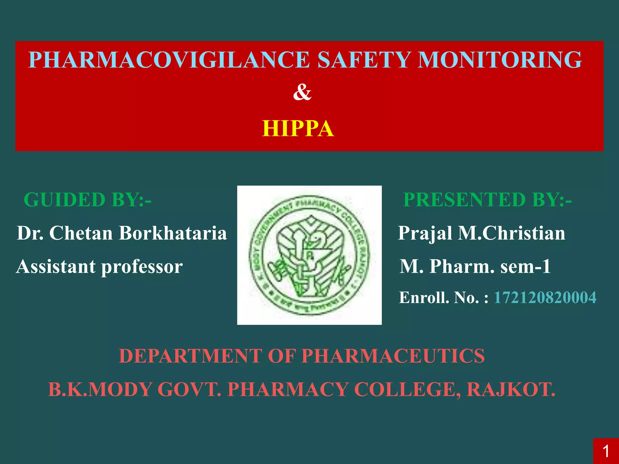 Pharmacovigilance AND HIPAA | PPTX