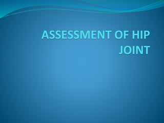 Hip PT Assessment.pptx