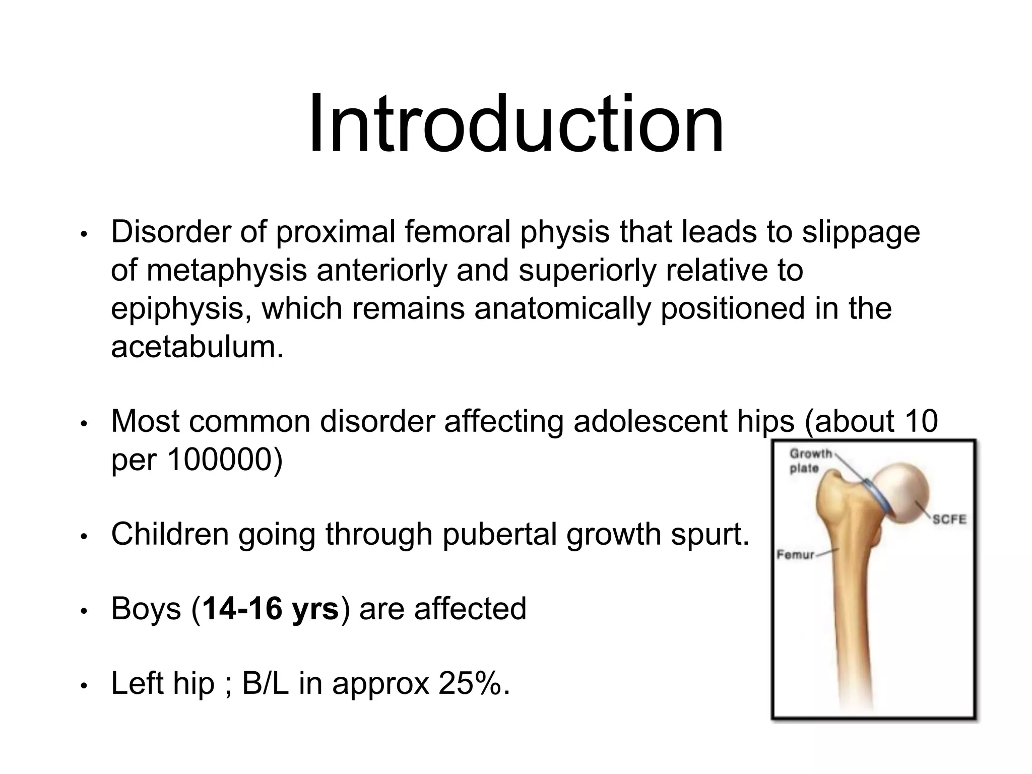 Slipped Capital Femoral Epiphysis (SCFE) | PPTX