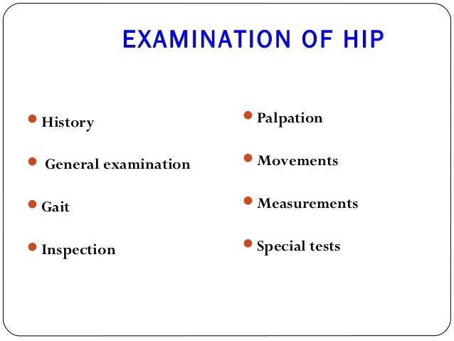 Clinical Examination of Hip