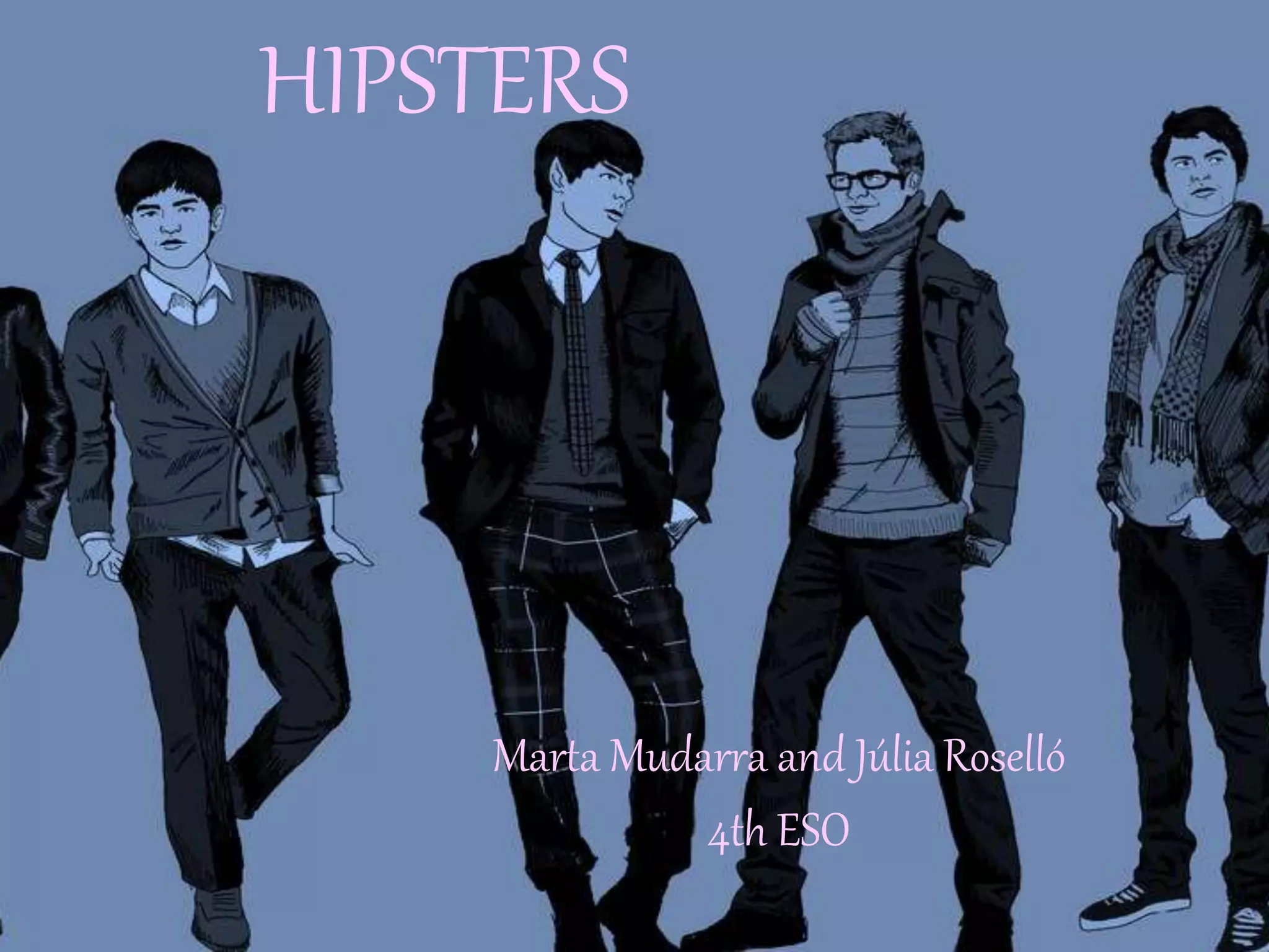 Urban Tribes-Hipsters | PPTX